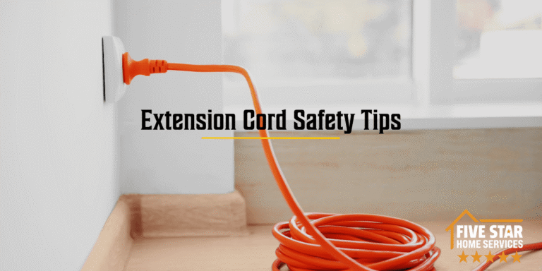 Extension Cord Safety | Five Star Home Services