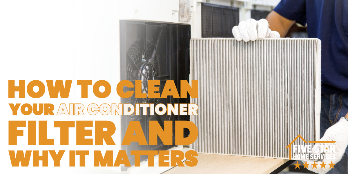 How to Clean Your AC Filter for Better Airflow and Energy Savings
